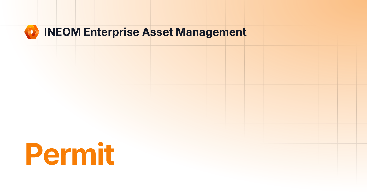 Permit | INEOM Enterprise Asset Management