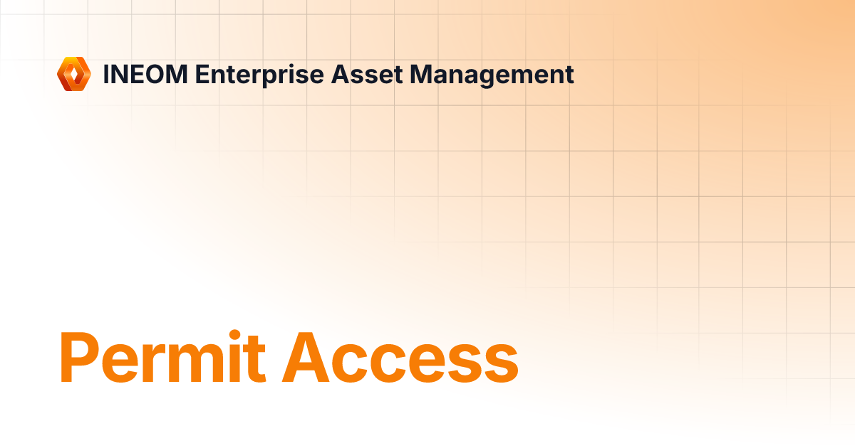 Permit Access | INEOM Enterprise Asset Management